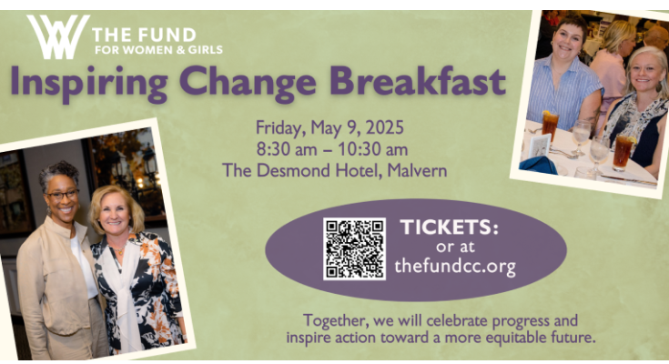The Fund for Women and Girls to Host Inspiring Change Breakfast - MyChesCo